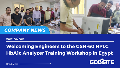 Welcoming Engineers To The GSH-60 HPLC HbA1c Analyzer Training Workshop ...